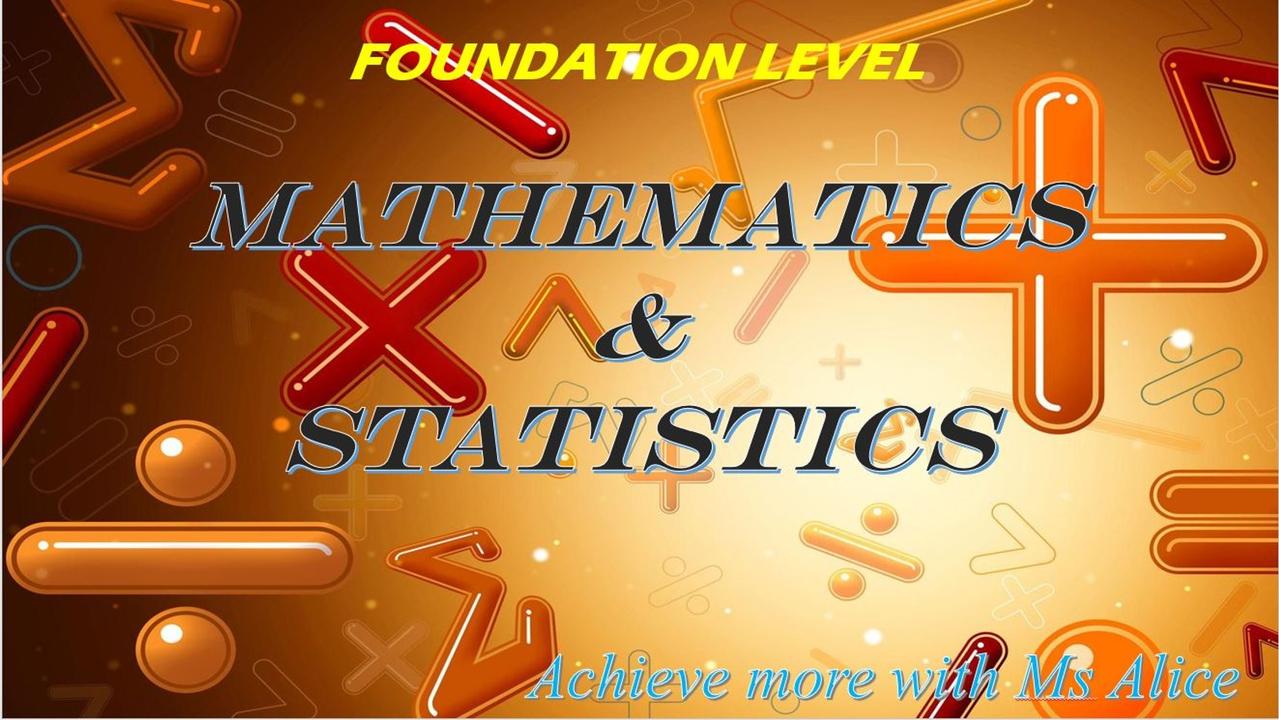 Mathematics and Statistics (Foundation Level) | Stageo